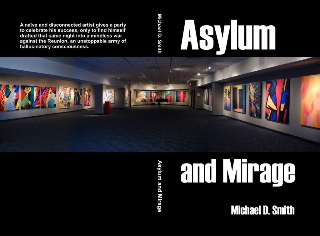 Asylum and Mirage: A Note on the Cover – Sortmind Blog – Michael D. Smith