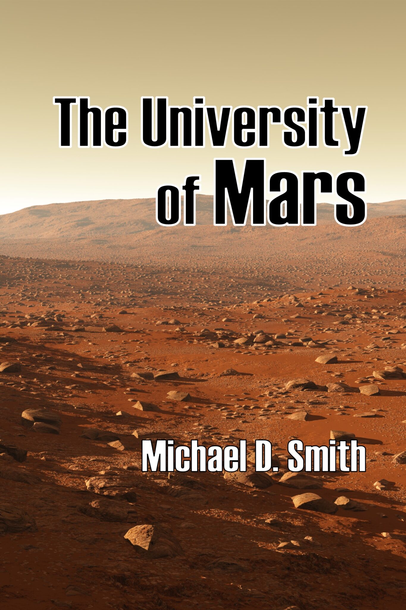 A Brief History of The University of Mars – Sortmind Blog – Michael D ...